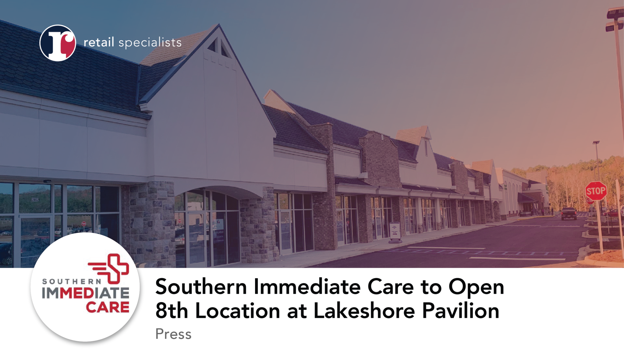 Southern Immediate Care to Open 8th Location at Lakeshore Pavilion ...